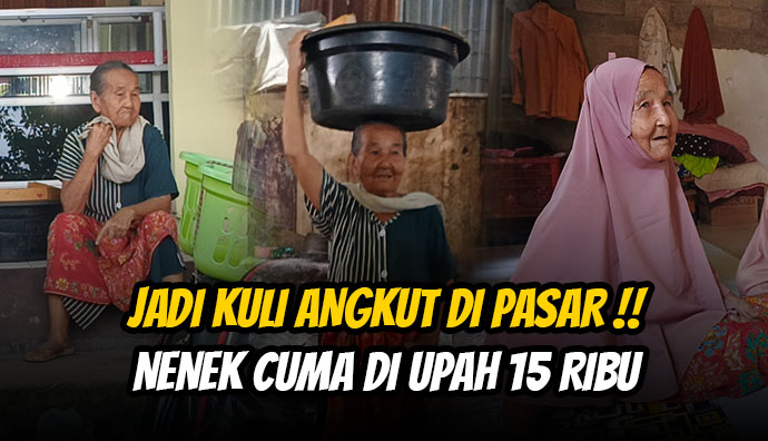 Jadi Kuli Angkut di Pasar, Nenek Ini Hidupi Cucu Terlantarnya - Donasi ...